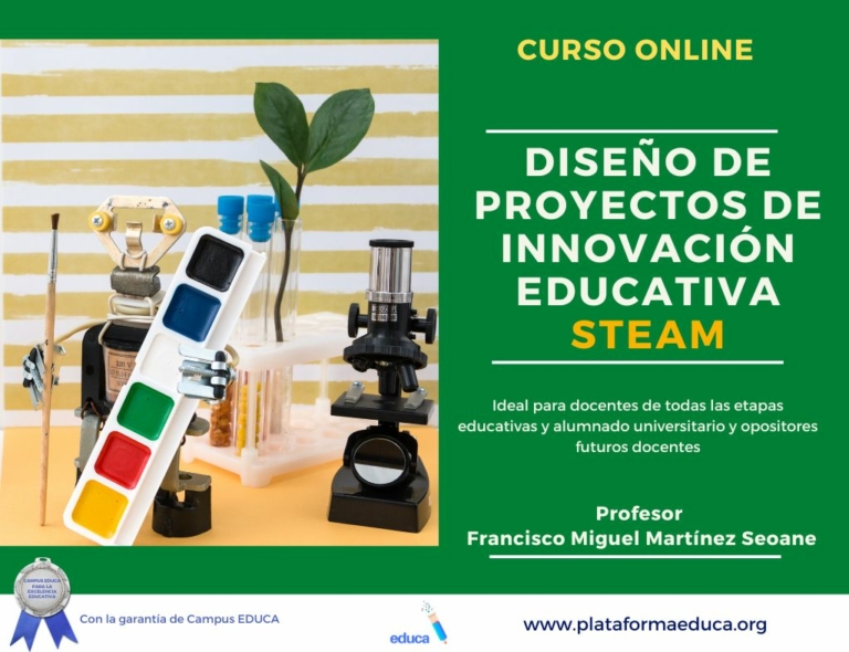 Curso Diseño de Proyectos de Innovación Educativa STEAM - Plataforma Educa